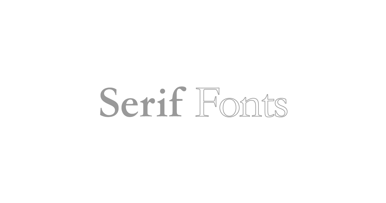 Serif Fonts